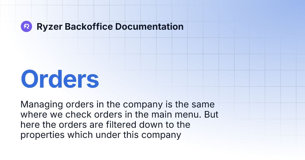 Orders | Ryzer Backoffice Documentation