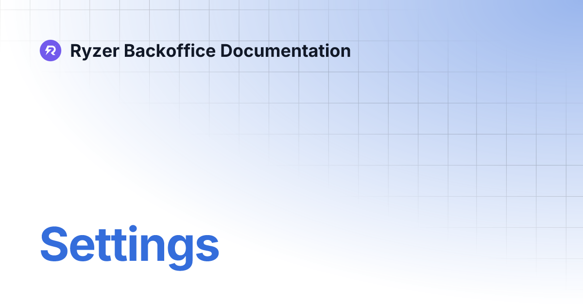 Settings | Ryzer Backoffice Documentation